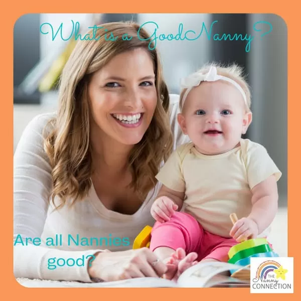 What Makes a Good Nanny? | Qualities To Look For in a Nanny | Nanny Blog